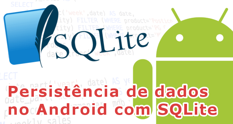 Persistência de dados no Android com SQLite